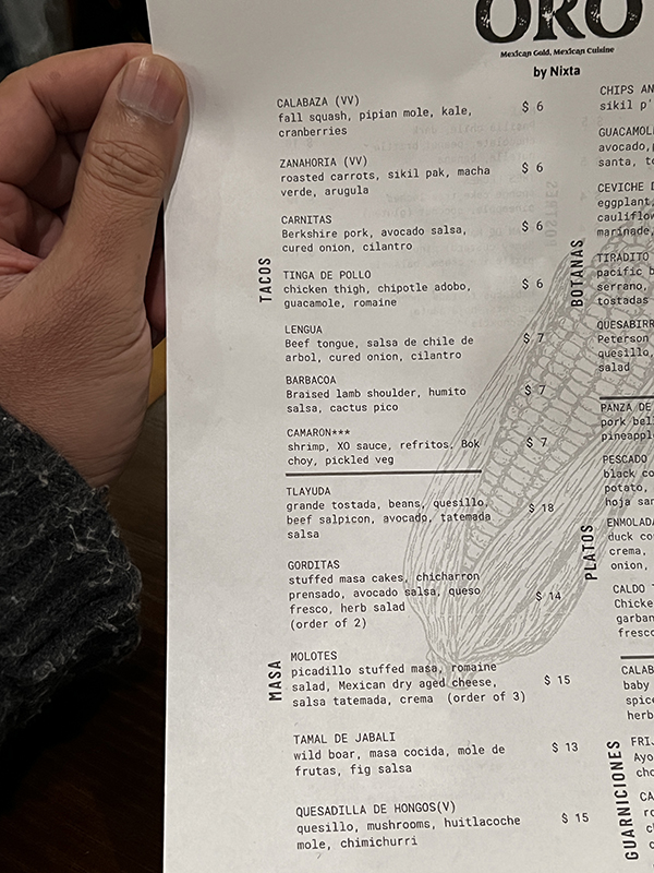 Oro, Menu, Tacos, Masa | My Annoying Opinions